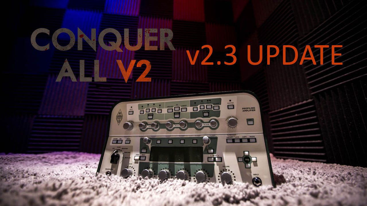 Conquer All Volume 2 Kemper Update – Joey Sturgis Tones