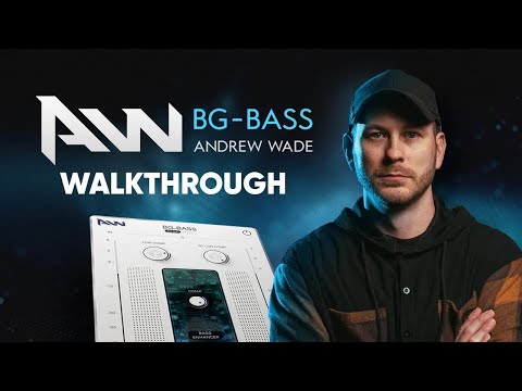 Bus Glue Andrew Wade Bass (Plugin Walkthrough) – Joey Sturgis Tones