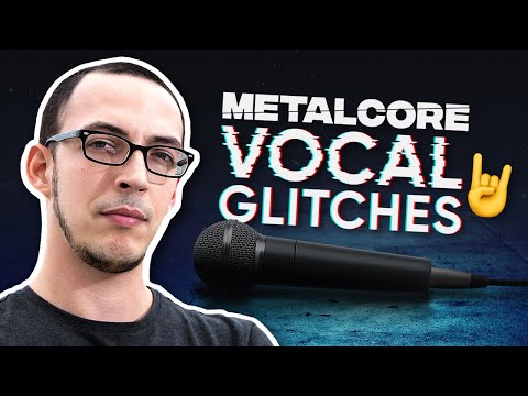 5 Steps to Create Metalcore’s Iconic Vocal Glitch – Joey Sturgis Tones