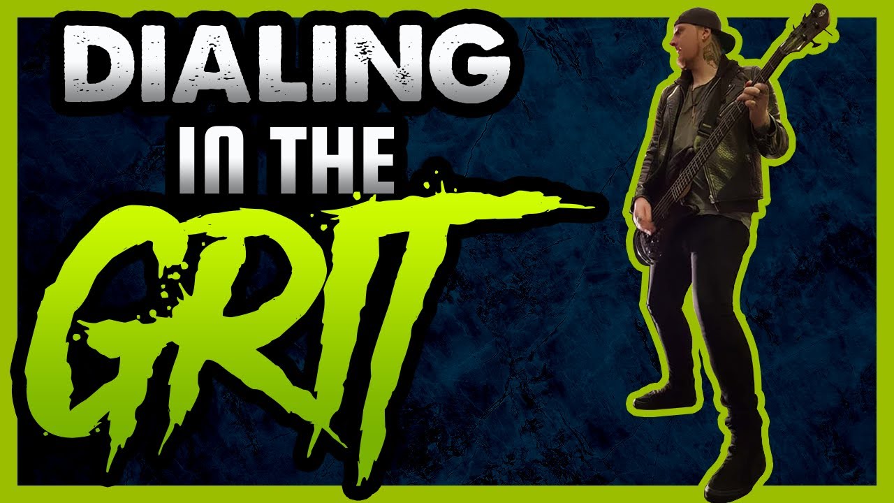 How To Dial In A Gritty Bass Tone! – Joey Sturgis Tones