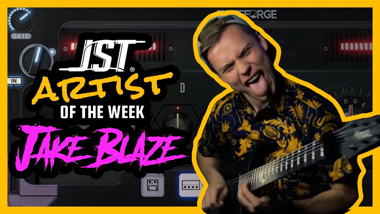 Jake Blaze Is JST Artist of the Week! – Joey Sturgis Tones